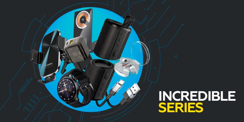 Incredible: an exclusive line of stylish gadgets from Gelius